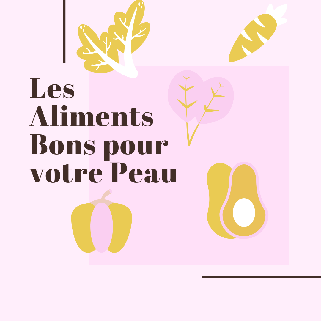 Les Aliments Bons Pour La Peau Origin Laser